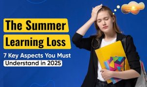 The Summer Learning Loss - 7 Key Aspects You Must Understand in 2025 ...